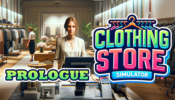 Clothing Store Simulator: Prologue - Steam News Hub