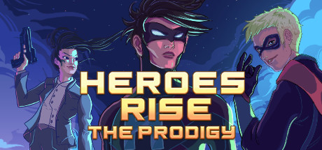 Save 25% on Heroes Rise: The Prodigy on Steam