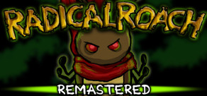 Showcase :: RADical ROACH Remastered