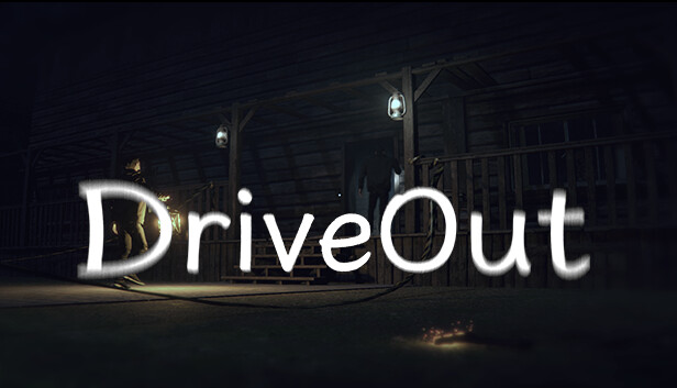 Drive Out