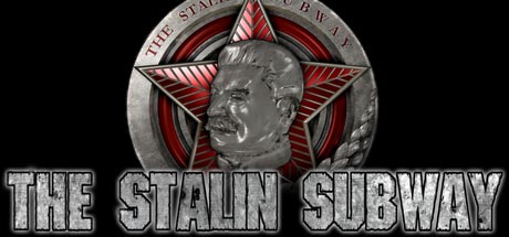 The Stalin Subway on Steam
