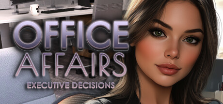 30+ games like Office Affairs : Executive Decisions - SteamPeek