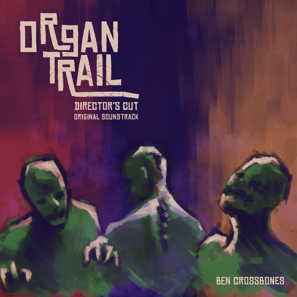 Organ Trail: Director's Cut - Soundtrack on Steam