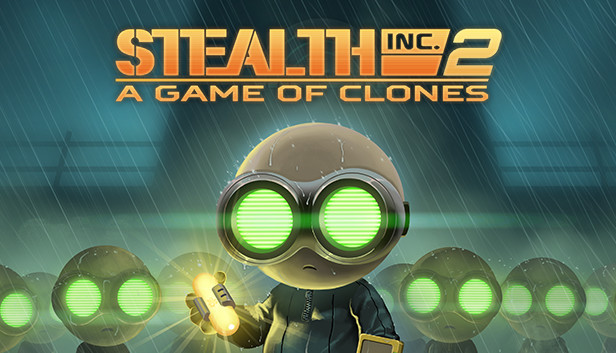 Stealth Inc 2: A Game of Clones on Steam