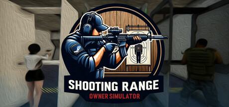 30+ games like Shooting Range Owner Simulator - SteamPeek