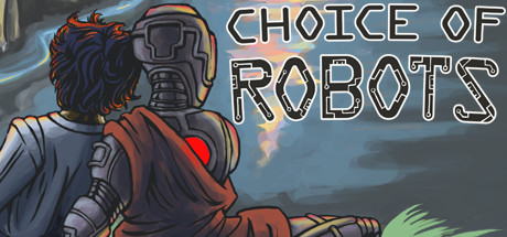 Choice of Robots on Steam