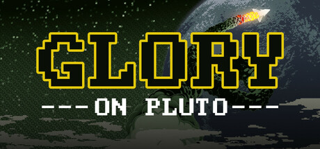 30+ games like Glory On Pluto - SteamPeek