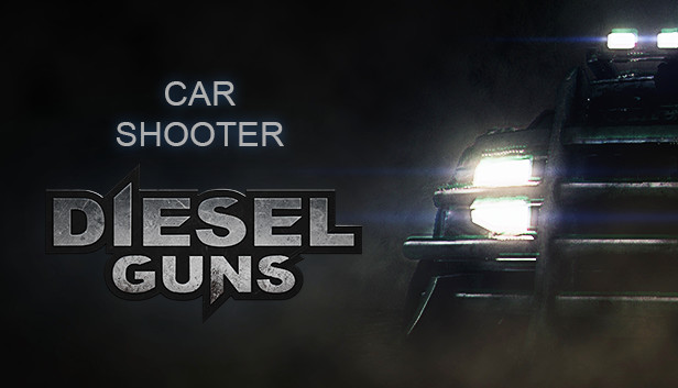 Diesel Guns on Steam
