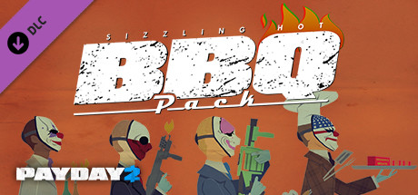 PAYDAY 2: The Butcher's BBQ Pack on Steam