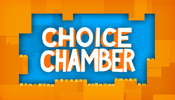 Choice Chamber on Steam
