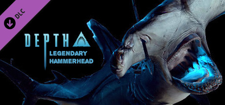 Depth - Legendary Hammerhead Skin on Steam