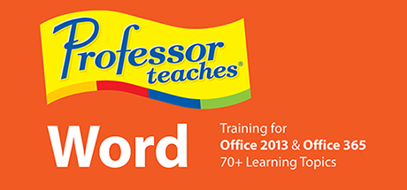 Professor Teaches® Word 2013 & 365 on Steam