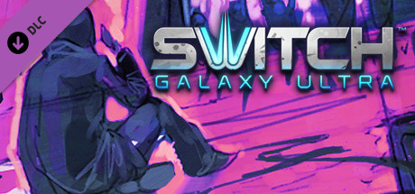 Switch Galaxy Ultra Music Pack 1 on Steam