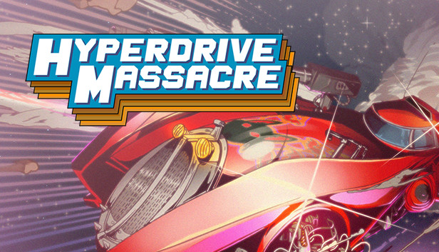 Hyperdrive Massacre on Steam