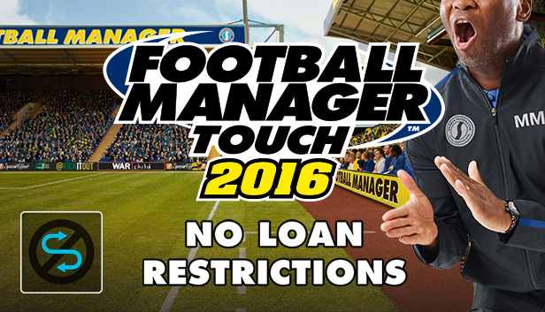 Football Manager Touch 2016 - No Loan Restrictions Price history (App ...