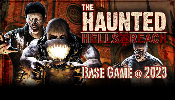 The Haunted: Hells Reach on Steam
