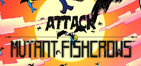 Steam Community :: Attack of the Mutant Fishcrows