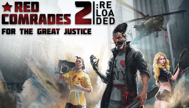 Red Comrades 2: For the Great Justice. Reloaded on Steam