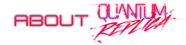 Buy Quantum Replica Steam