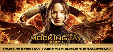 The Hunger Games: Mockingjay - Part 1: Songs of Rebellion: Lorde on ...
