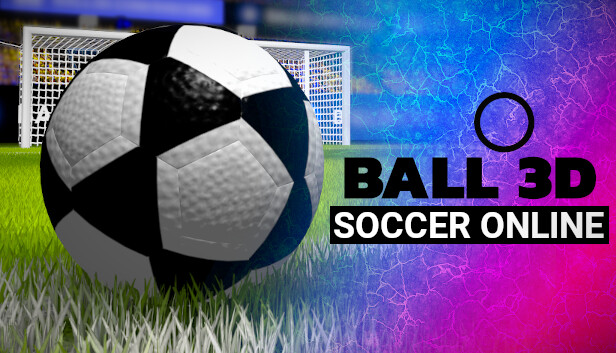 Hemat 51% untuk Soccer Online: Ball 3D di Steam