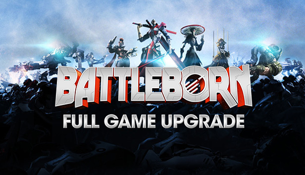 Battleborn: Full Game Upgrade on Steam