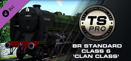 Train Simulator: BR Standard Class 6 ‘Clan Class’ Steam Loco Add-On on ...