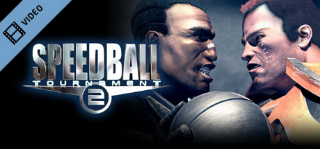 Speedball 2: Tournament Trailer (App 5009) · SteamDB