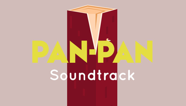 Pan-Pan Soundtrack - Steam News Hub