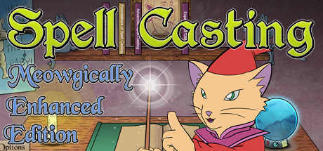 Spell Casting: Meowgically Enhanced Edition on Steam