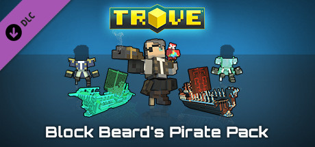 Trove Class Pack - Block Beard's Pirate Price history (App 527205 ...