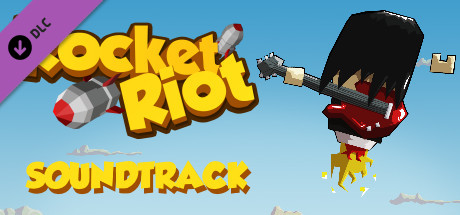 Rocket Riot - Soundtrack by SonicPicnic on Steam