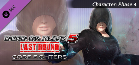 DOA5LR Character: Phase 4 · DEAD OR ALIVE 5 Last Round: Core Fighters ...