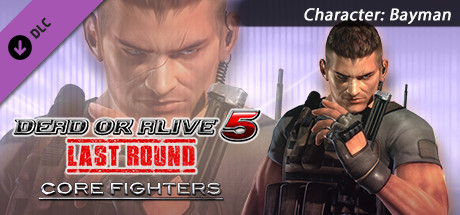 DEAD OR ALIVE 5 Last Round: Core Fighters Character: Bayman on Steam