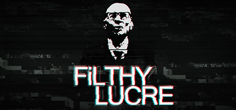 Filthy Lucre on Steam