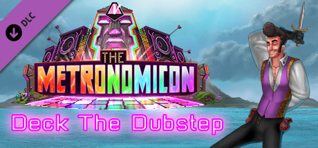 The Metronomicon - Deck the Dubstep on Steam