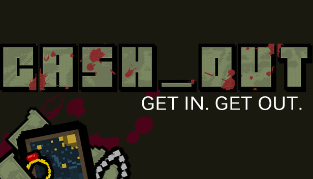 Cash_Out Multiplayer/Singeplayer Demo · Cash_Out Steam Charts (App ...