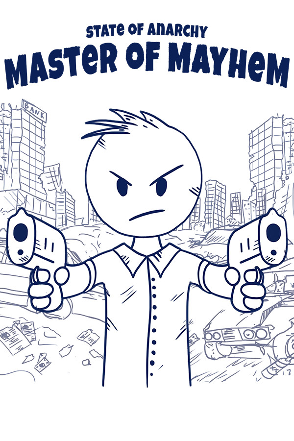 State of Anarchy Complete: Master of Mayhem · State of Anarchy: Master ...