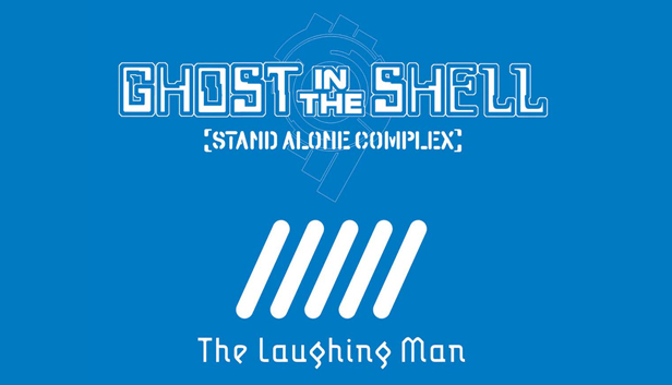 Ghost In The Shell: The Laughing Man - Steam News Hub