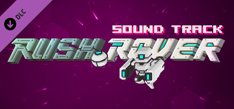 Rush Rover - OST on Steam