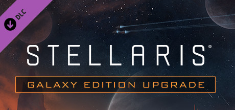 Stellaris: Galaxy Edition Upgrade Pack on Steam