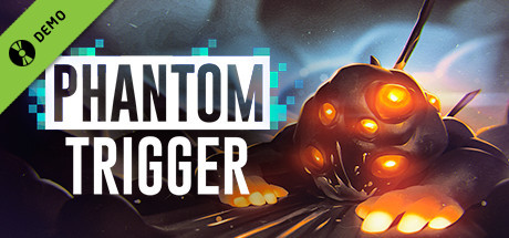 Phantom Trigger Demo · Phantom Trigger Steam Charts (App 617010) · SteamDB