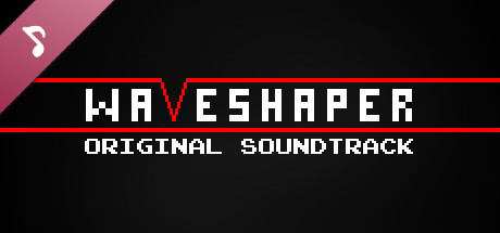 WAVESHAPER: Original Soundtrack on Steam