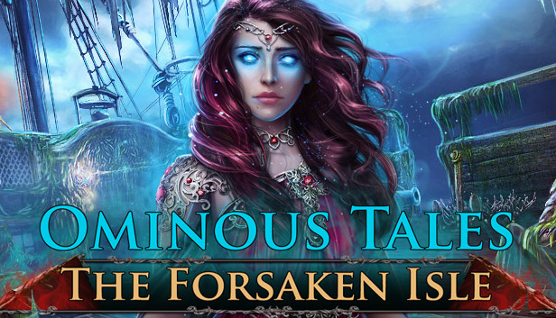 Ominous Tales: The Forsaken Isle di Steam