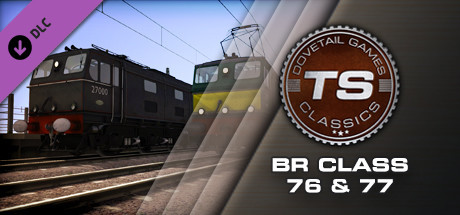 Train Simulator: BR Class 76 & 77 Loco Add-On on Steam