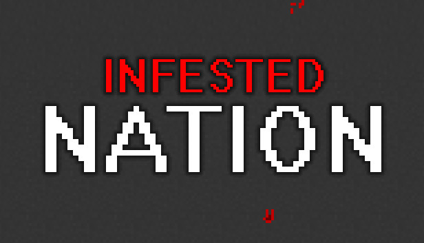 Infested Nation on Steam