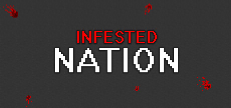 Infested Nation on Steam