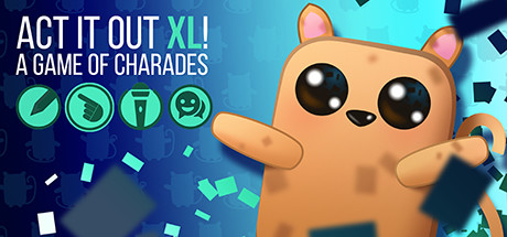 ACT IT OUT XL! · ACT IT OUT XL! A Charades Party Game Steam Charts ...