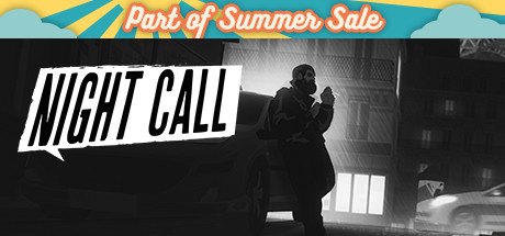 Save 80% on Night Call on Steam