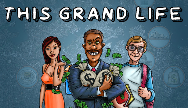 This Grand Life on Steam